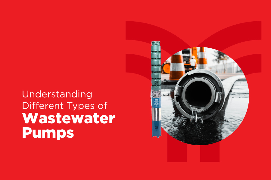 Understanding Different Types of Wastewater Pumps: Selecting the Right ...